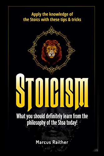 Stoicism: Apply the knowledge of the Stoics with these tips & tricks ...