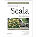 Programming in Scala: Updated for Scala 2.12: Odersky, Martin, Spoon, Lex, Venners, Bill ...