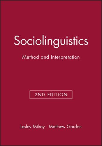 Sociolinguistics: Method and Interpretation (Language in Society Book 4 ...