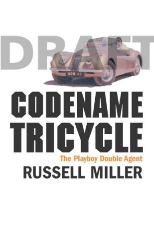 Amazon | Codename Tricycle: The Playboy Double Agent | Miller, Russell ...