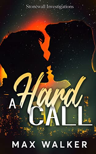 A Hard Call (Stonewall Investigations Book 1) eBook : Walker, Max ...