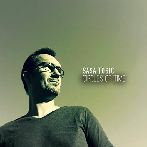 Amazon.com: Circles of Time : Sasa Tosic: Digital Music