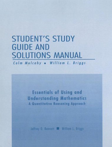 Essentials of Using and Understanding Mathematics Student's Study Guide ...