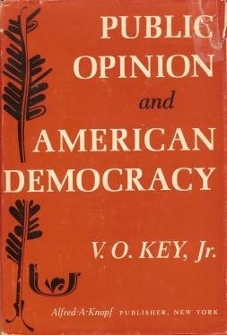 Public Opinion and American Democracy: V. O. Key: Amazon.com: Books