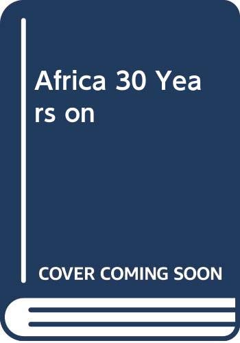 AFRICA 30 YEARS ON: Rimmer, Douglas: 9780435080679: Amazon.com: Books