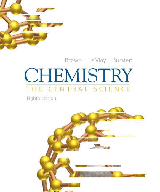 Chemistry: The Central Science: Brown, Theodore L., Lemay, H. Eugene ...