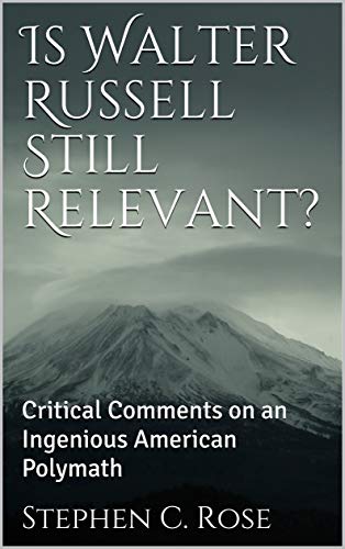 Is Walter Russell Still Relevant? : Critical Comments on an Ingenious ...