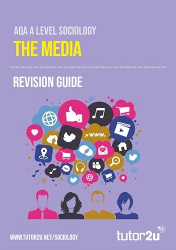 AQA A-Level Sociology Revision Guide for MEDIA: for the 2025 & 2026 AQA ...