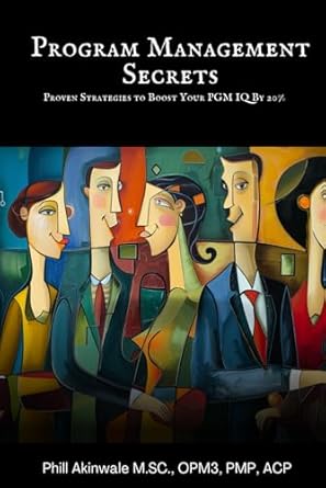 Amazon.com: Program Management Secrets: Strategies to Boost Your PGM IQ ...