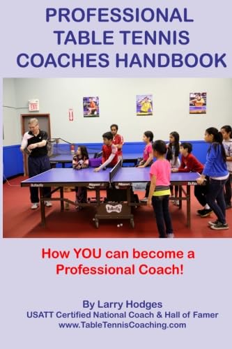 Amazon.com: Professional Table Tennis Coaches Handbook: 9781484033760 ...