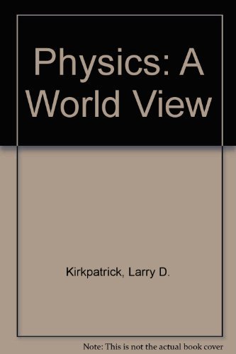Buy Physics: A World View Book Online at Low Prices in India | Physics ...