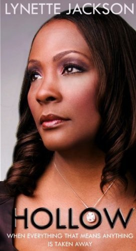 Hollow... When Everything That Means Anything Is Taken Away: Lynette ...