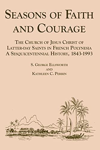 Amazon.com: Seasons of Faith and Courage: The Church of Jesus Christ of ...
