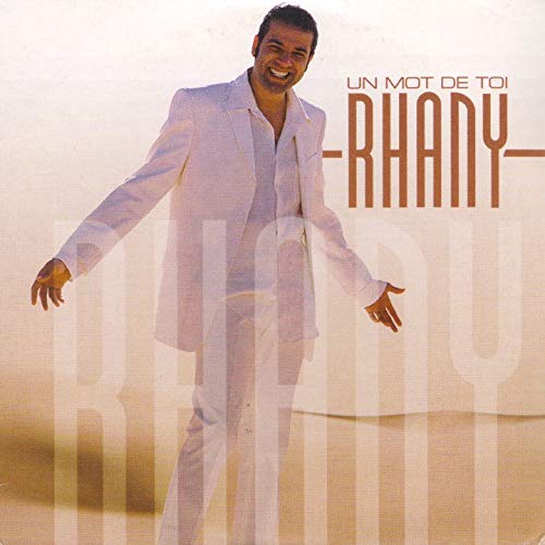 Play Un mot de toi by Rhany on Amazon Music