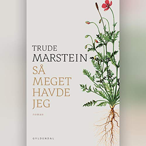 Så meget havde jeg (Audio Download): Trude Marstein, Helene Egelund ...