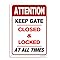 Amazon.com: Locmorly Attention Metal Sign, Keep Gate Closed And Locked ...