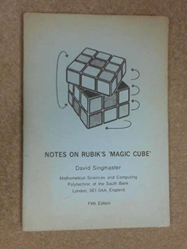 Notes on Rubik's "Magic Cube": David Singmaster: 9780907395003: Amazon ...