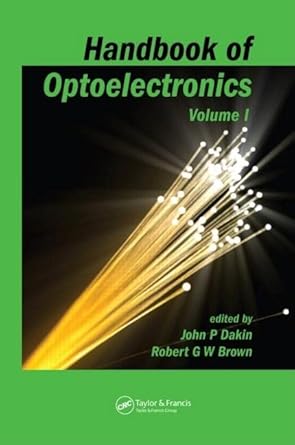 Handbook of Optoelectronics (Two-Volume Set) (Series in Optics and Optoelectronics): Amazon.co ...