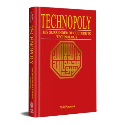 Amazon.com: Technopoly: Neil Postman: Books