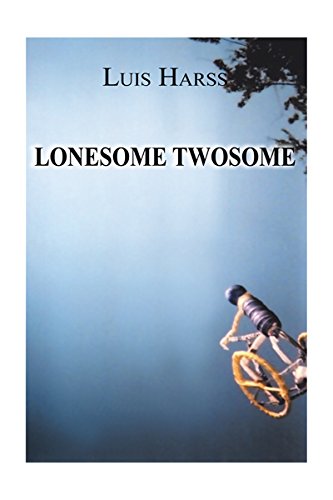Lonesome Twosome - Kindle edition by Harss, Luis. Literature & Fiction ...