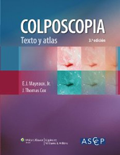 Colposcopia. Texto y atlas eBook : American Society for Colposcopy and ...