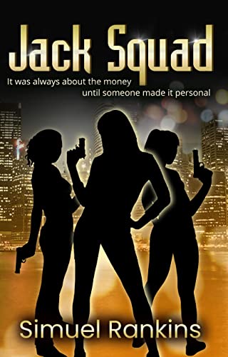 Amazon.com: Jack Squad eBook : Rankins, Simuel : Books