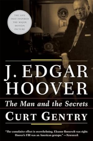 G-Man (Pulitzer Prize Winner): J. Edgar Hoover and the Making of the ...