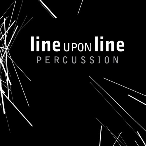 Play Self-Titled by Line Upon Line Percussion on Amazon Music