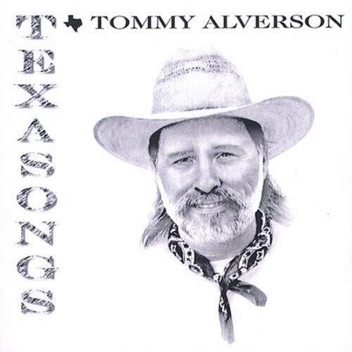 Alverson, Tommy - Texasongs - Amazon.com Music