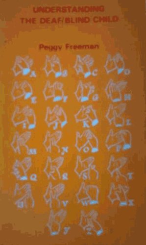 Understanding the deaf/blind child: Peggy Freeman: 9780433109051 ...