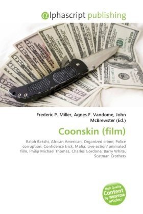 Amazon.fr - Coonskin (film): Ralph Bakshi, African American, Organized ...