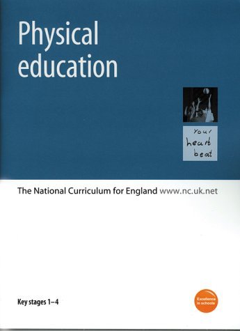 Amazon | Key Stages 1-4 (Physical Education: The National Curriculum ...