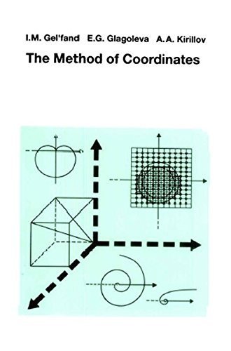 The Method of Coordinates by I.M. Gelfand (1990-01-01): Israel M ...