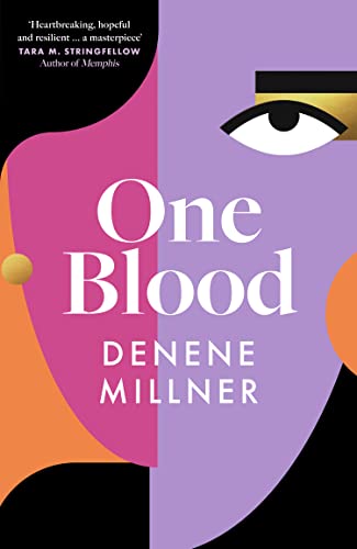 One Blood: Three women. Three generations. One history. eBook : Millner ...