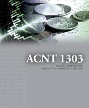 Acnt 1303 Special Edition for Houston Community College