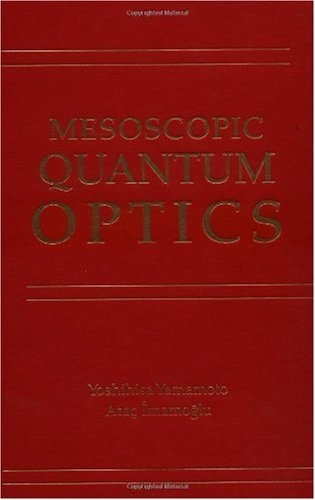 Amazon.co.jp: Mesoscopic Quantum Optics (English Edition) 電子書籍 ...