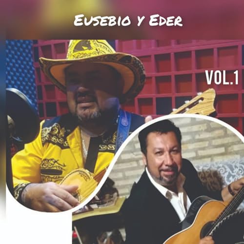 Amazon MusicでEusebio Roa y Eder RojasのLas Mejores Canciones de Méxicoを再生する