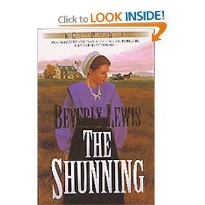 The Shunning: BEVERLY LEWIS: 0076615006997: Amazon.com: Books