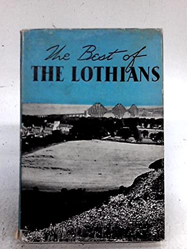 The Best Of The Lothians: John Mackay: Amazon.com: Books