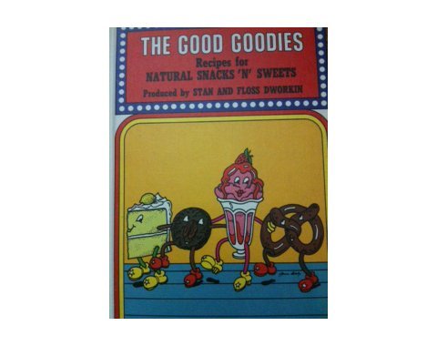 The Good Goodies: Dworkin, Stan: 9780449202227: Amazon.com: Books