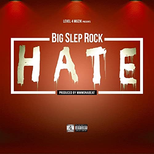 Hate de Big Slep Rock en Amazon Music Unlimited