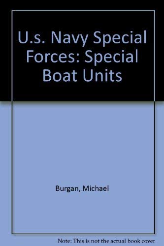 Amazon | U.s. Navy Special Forces: Special Boat Units | Burgan, Michael ...