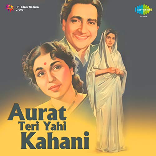 Play Aurat Teri Yahi Kahani (Original Motion Picture Soundtrack) by ...