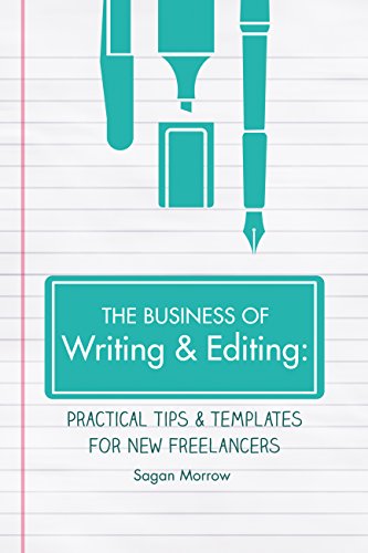 Amazon.com: The Business of Writing & Editing: Practical Tips ...