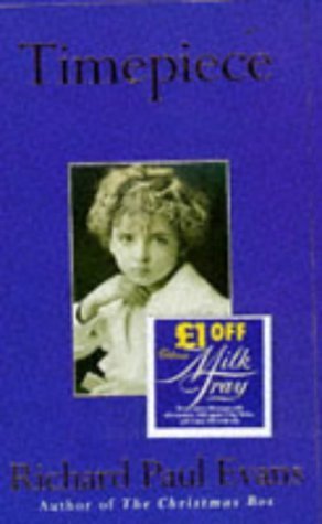 Timepiece: Richard Paul Evans: 9780684816531: Amazon.com: Books