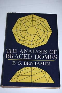 Analysis of Braced Domes: B S Benjamin: 9780210311516: Amazon.com: Books