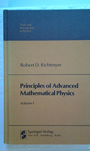 Principles of Advanced Mathematical Physics, Vol. 1: Robert D ...