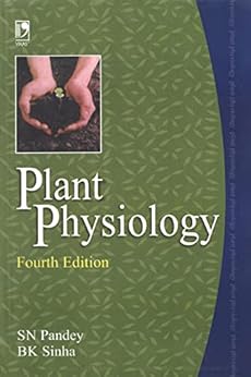 Plant Physiology, 4th Edition eBook : Pandey S.N. & Sinha B.K.: Amazon ...