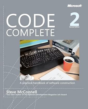 Code Complete: A Practical Handbook of Software Construction: Amazon.co ...