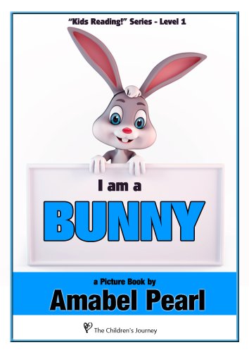 I am a Bunny! A Children's Picture Book (Kids Reading!) - Kindle ...